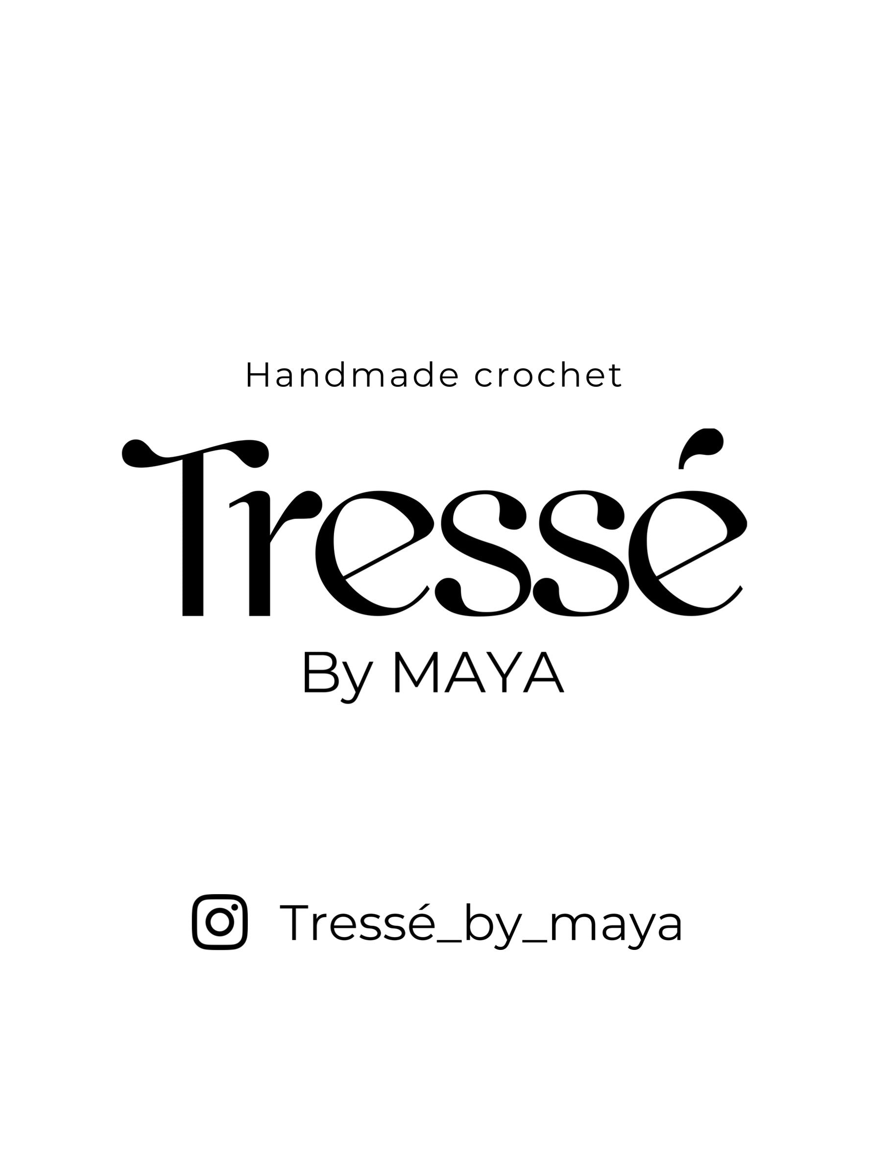 Tressé by maya